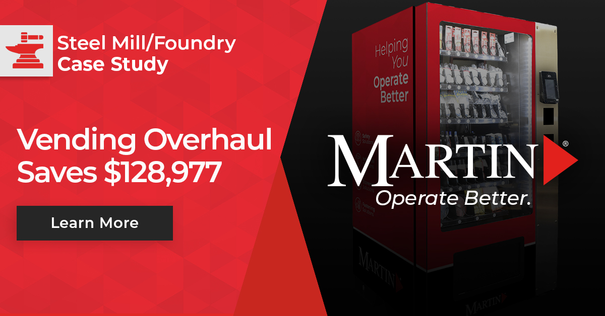 Vending Overhaul Saves $128,977 - Martin Supply