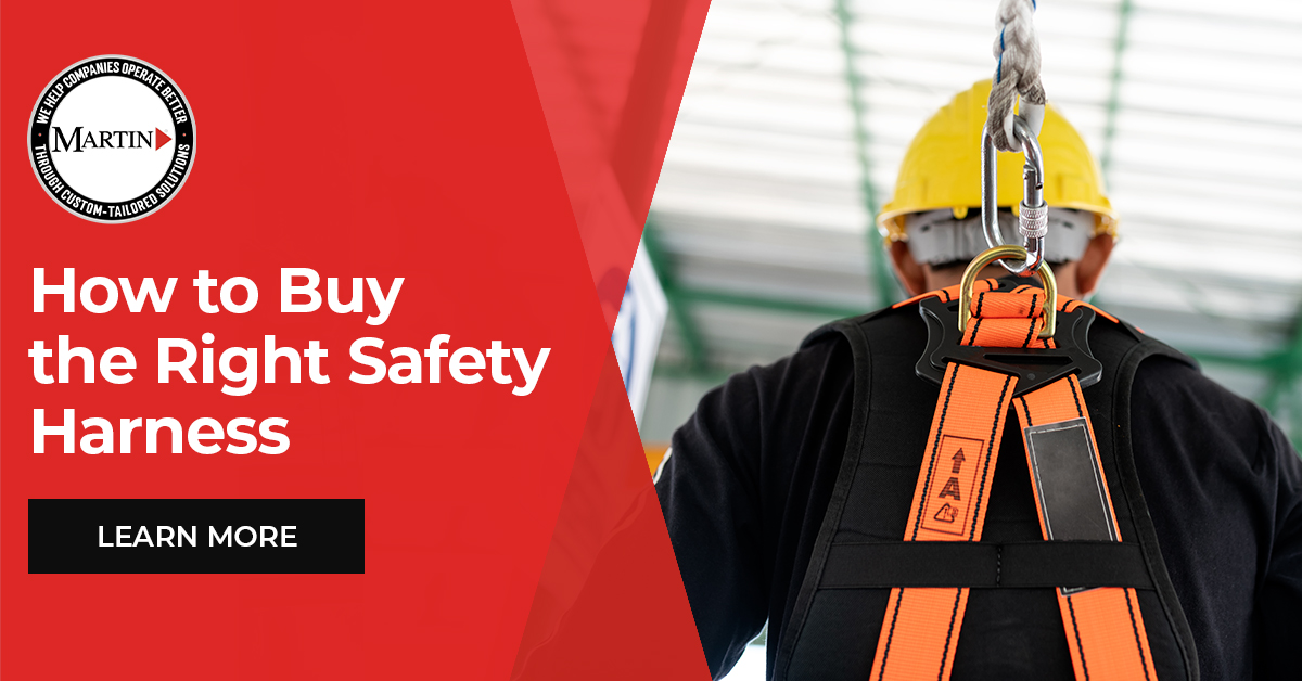How to Buy the Right Safety Harness - Martin Supply