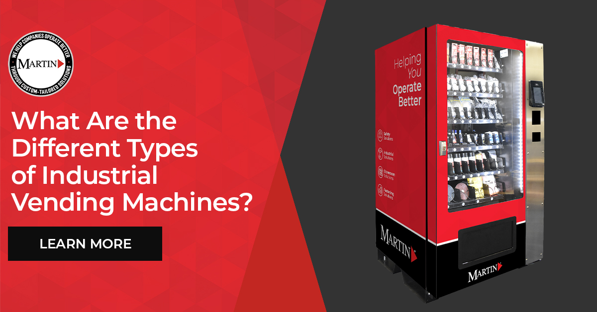 What Are the Different Types of Industrial Vending Machines? - Martin ...