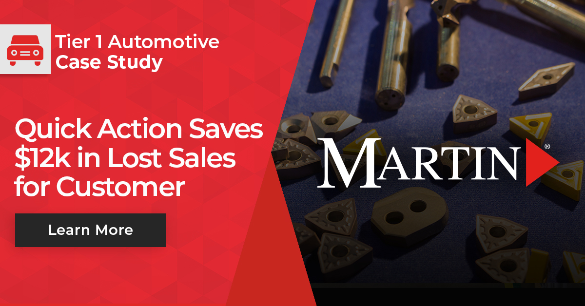 Quick Action Saves $12k in Lost Sales for Customer - Martin Supply